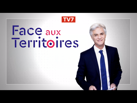 La chaîne TV7 > Infos > Face aux territoires